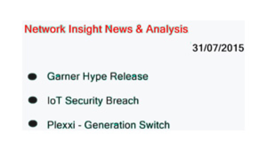 Tech News - Gartner, IoT Security, Plexxi Switch